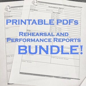BUNDLE Printable PDF Rehearsal and Performance Reports for Theater ...