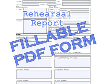 Digital Fillable PDF Rehearsal Report for Theater Stage - Etsy