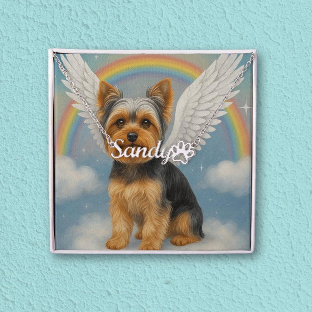 Custom Name Necklace, Rainbow Bridge Yorkshire Terrier Dog Memorial ...