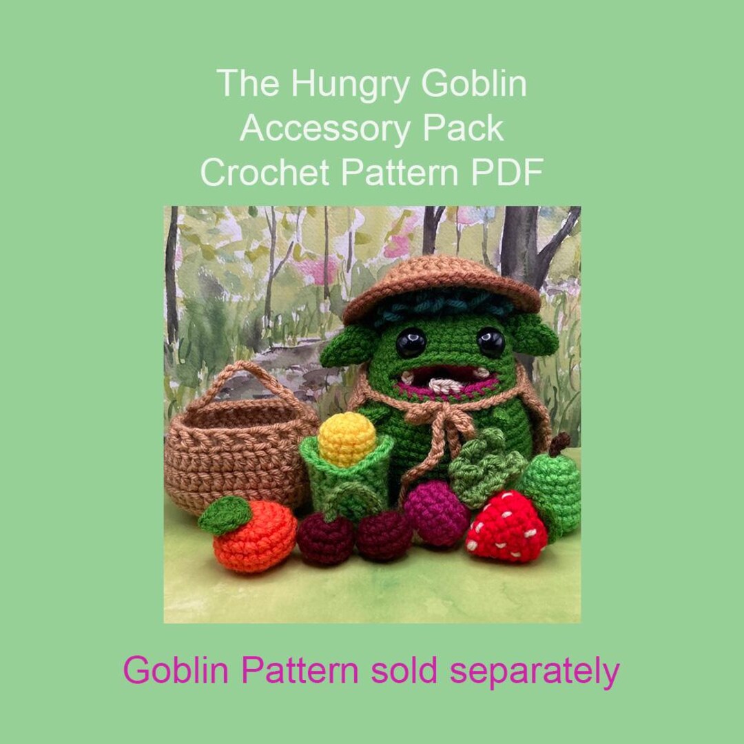 The Hungry Goblin Accessory Pack Crochet Pattern, Amigurumi, PDF - Etsy ...
