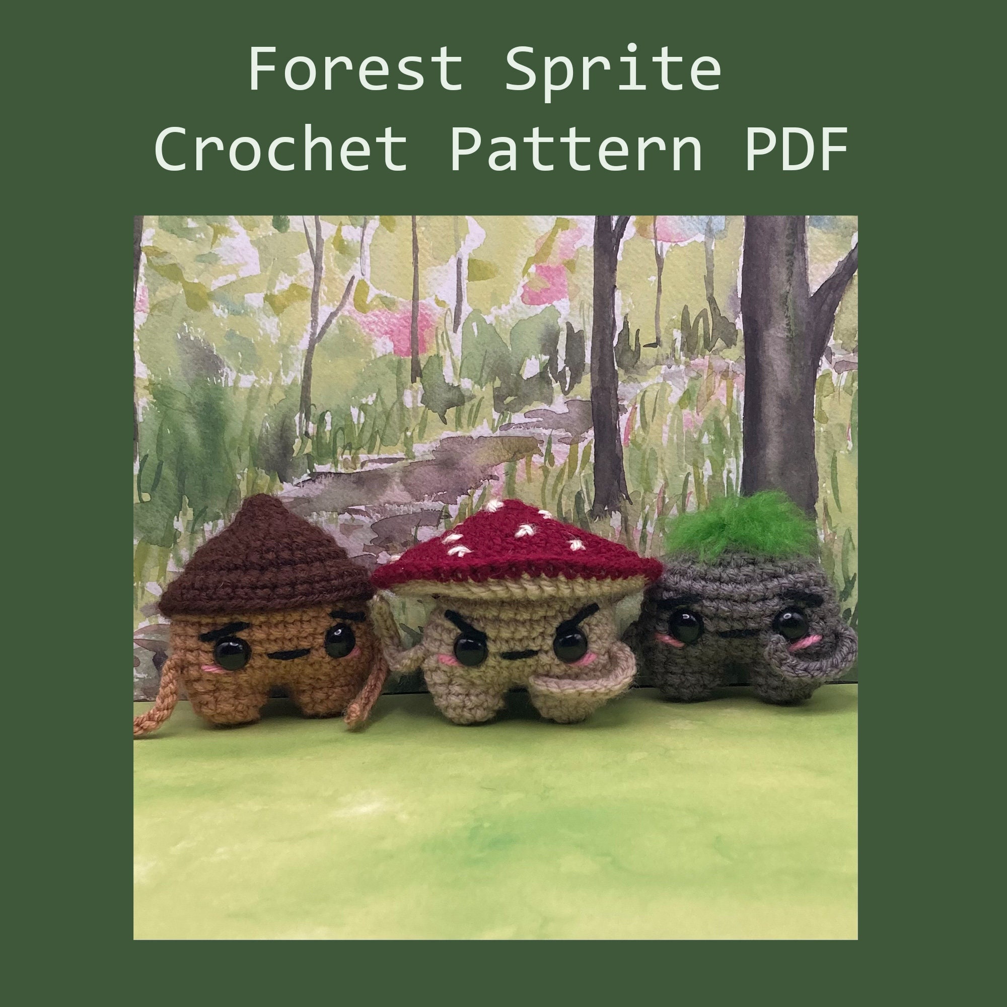Forest Sprite 3 in 1 Crochet Pattern Mushroom Sprite, Acorn Sprite and ...