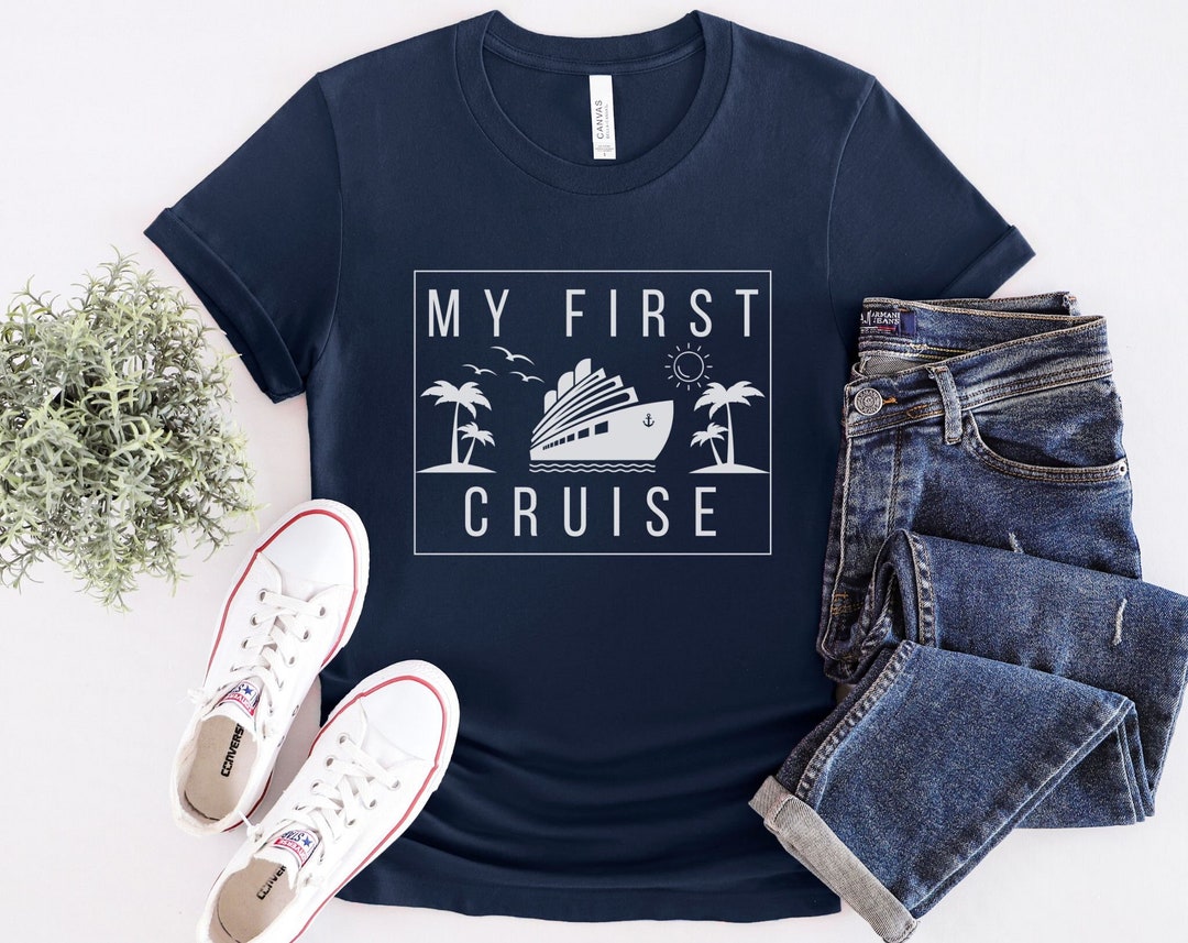 My First Cruise Shirt, Alaska Cruise Shirt, Cruise Tshirts, Lets Cruise ...