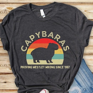 Funny Capybara Shirt, Proving Westley Wrong Since 1987, Princess Bride ...