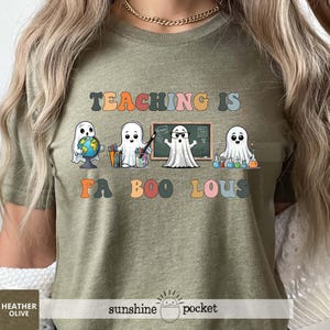 Funny Teacher Ghost Halloween Shirt, Teaching is Fa-boo-lous, First Day ...