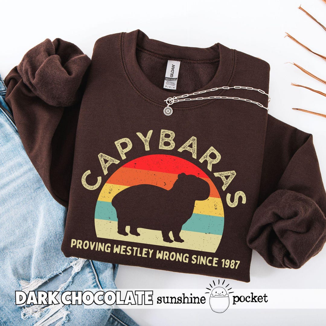 Funny Capybara Sweater, Proving Westley Wrong Since 1987, Princess ...