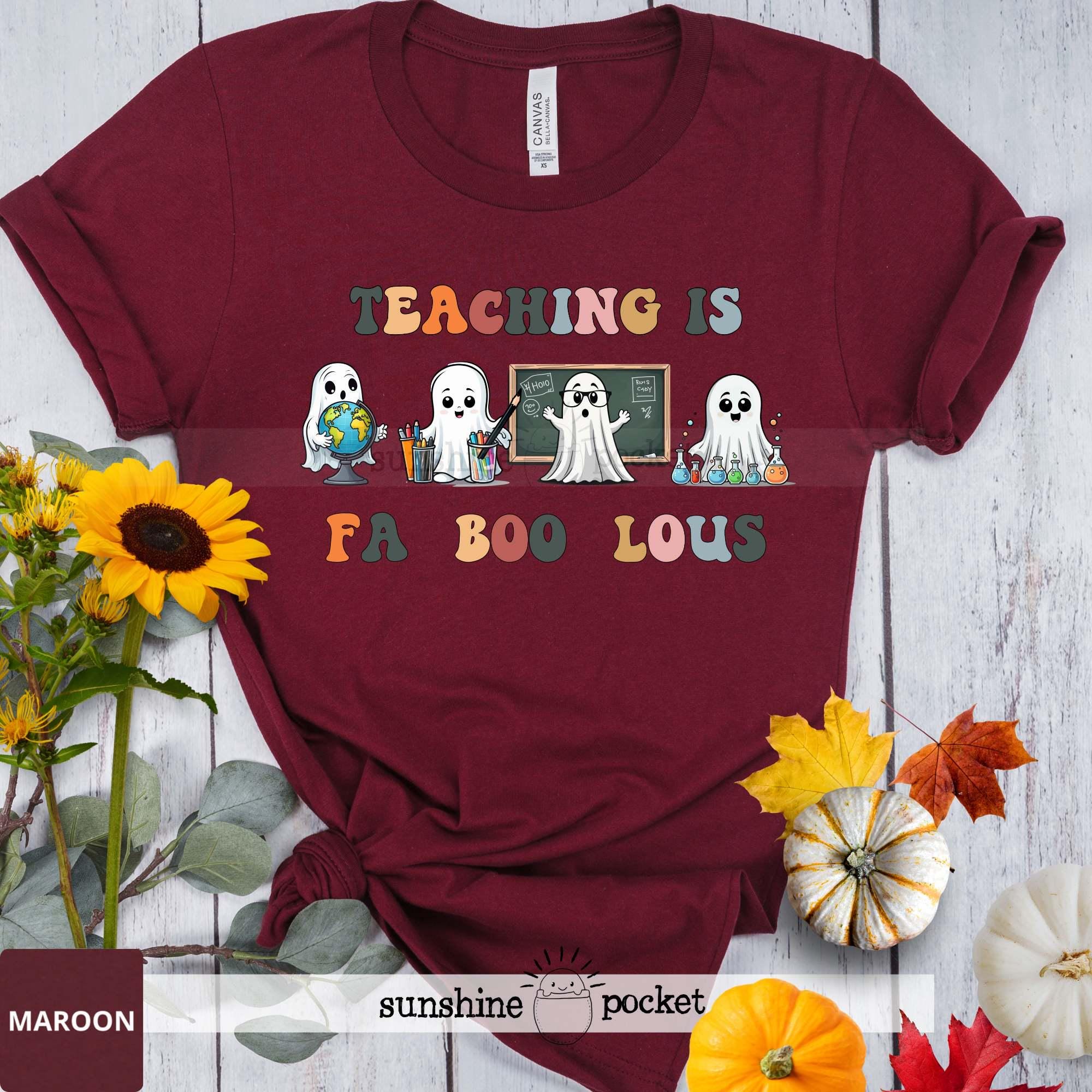 Funny Teacher Ghost Halloween Shirt, Teaching is Fa-boo-lous, First Day ...