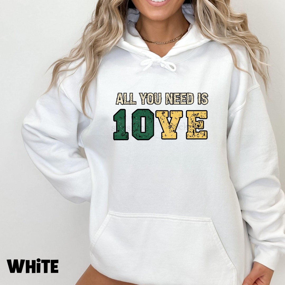 Love is All You Need Packers Hoodie, Funny Jordan Love Football Sweater ...