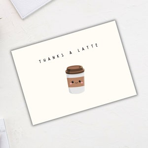 Printable Thank You Card Thanks A Latte Card Funny Pun Thank You Card ...