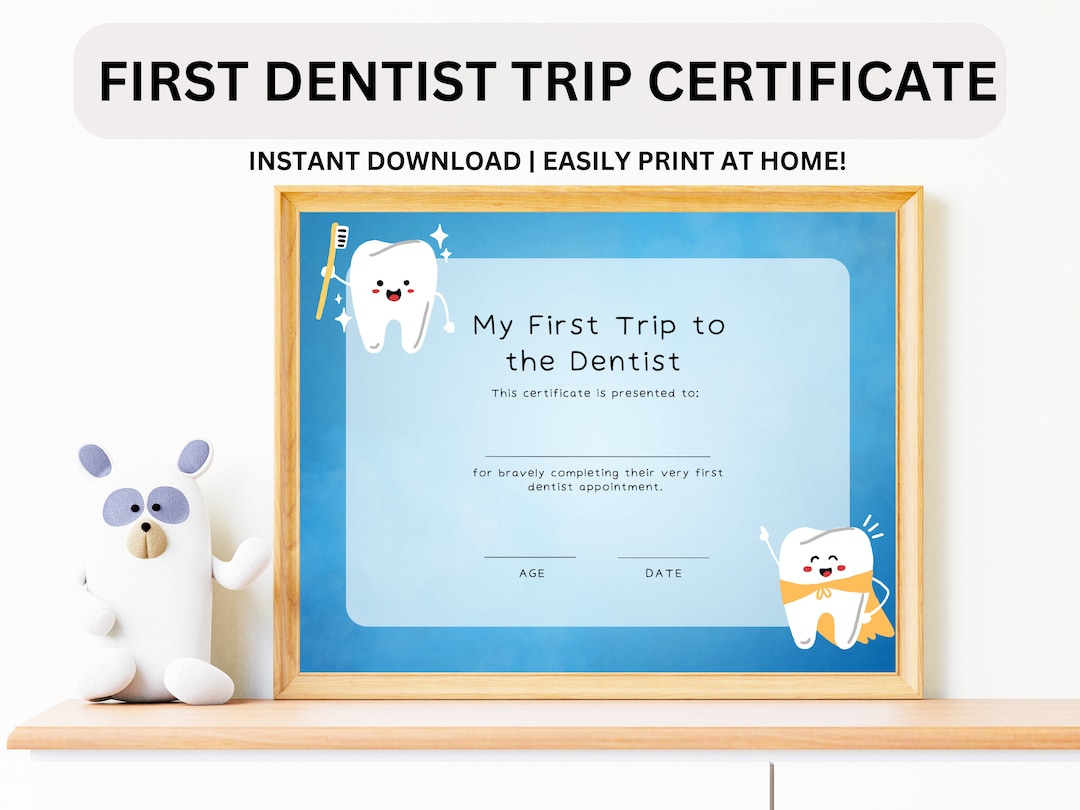 My First Dentist Certificate First Trip to the Dentist Award Milestone ...