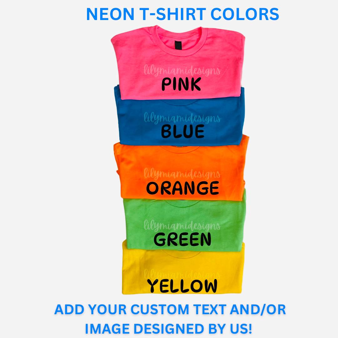 Personalized Text T-shirt, Custom Text Neon Shirt for Kids and Adults ...