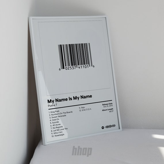 My Name Is My Name Pusha T Album