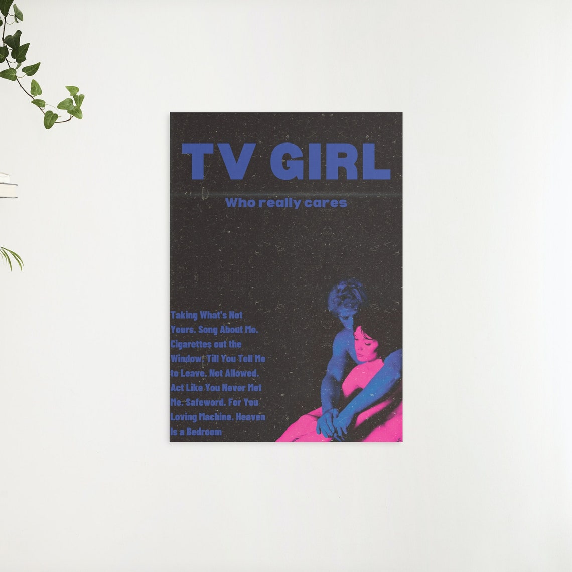 Who Really Cares Digital Poster / TV Girl Printable Wall Art / Indie ...