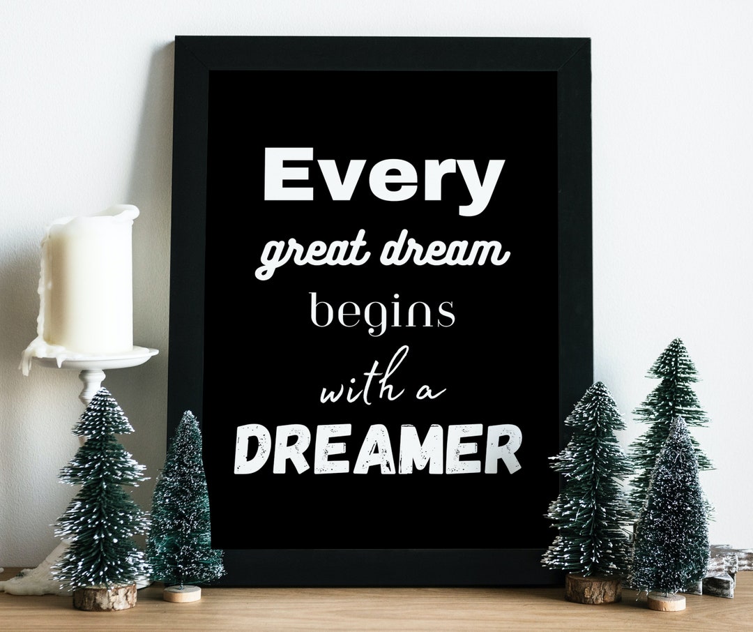 Every Great Dream Begins With a Dreamer | Framed Poster | Harriet ...