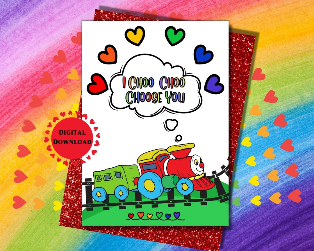 TRAIN Valentine Card, I Choo Choo Choose You 5x7 Rainbow Hearts - Etsy