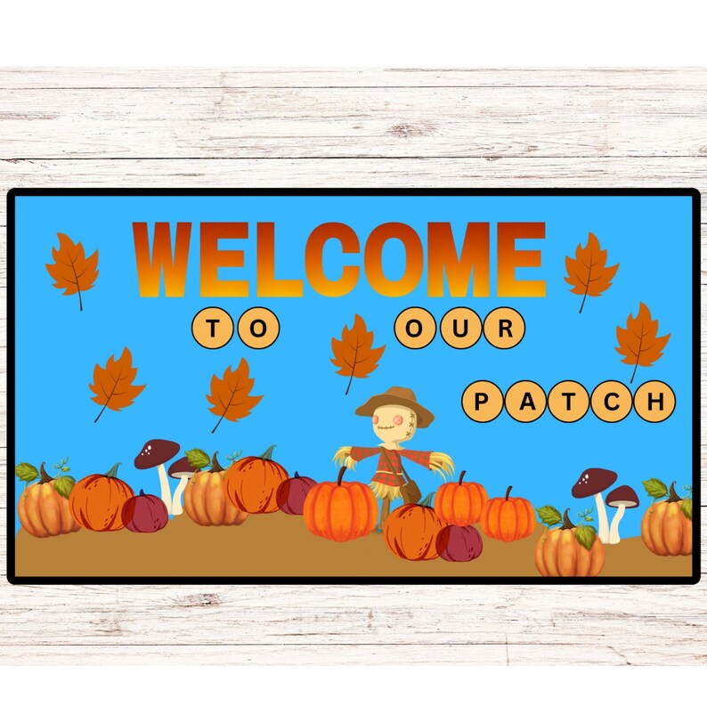 Fall Bulletin Board Kit Fall Welcome to Our Patch Fall - Etsy