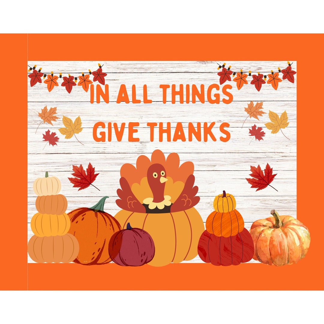 Thanksgiving Bulletin Board Printable, Give Thanks Bulletin Board ...