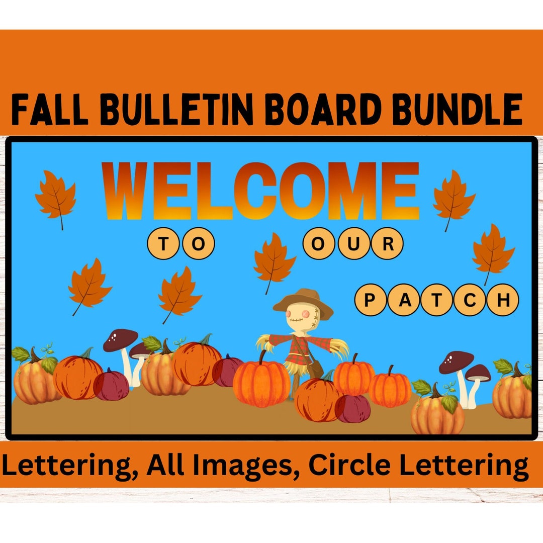 Fall Bulletin Board Kit Fall Welcome to Our Patch Fall - Etsy