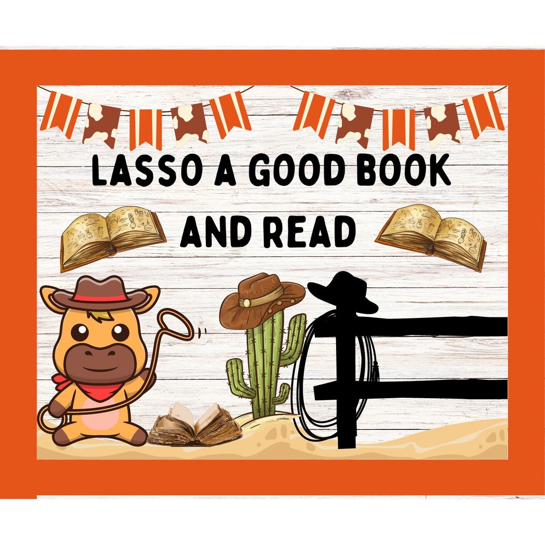 Western Reading Bulletin Board Printable: Lasso a Good Book (A4 PDF) - Etsy