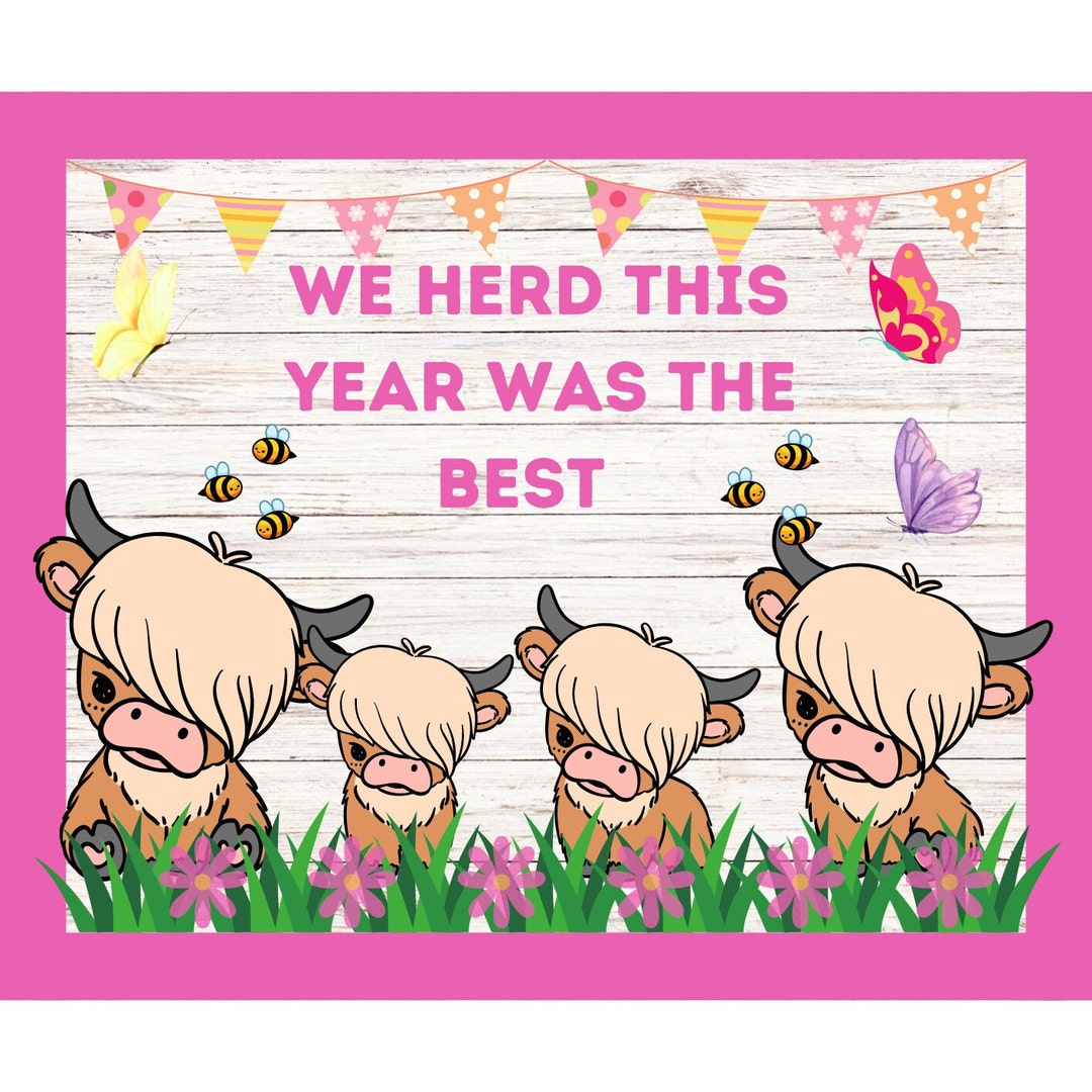 End of Year Bulletin Board Printable, Highland Cow Bulletin, Summer ...