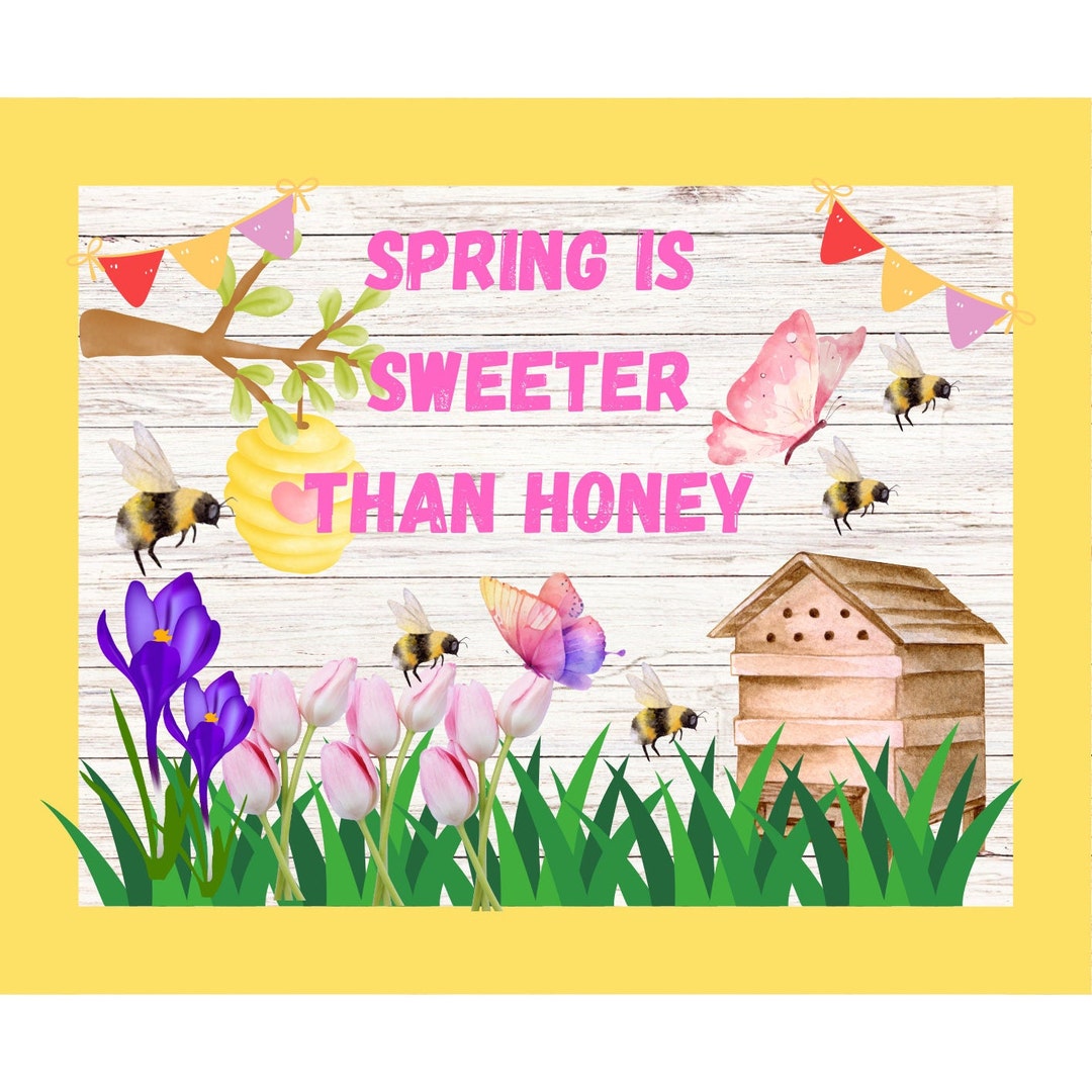 Spring Bulletin Board Printable, Bee Bulletin Board, Spring Classroom ...