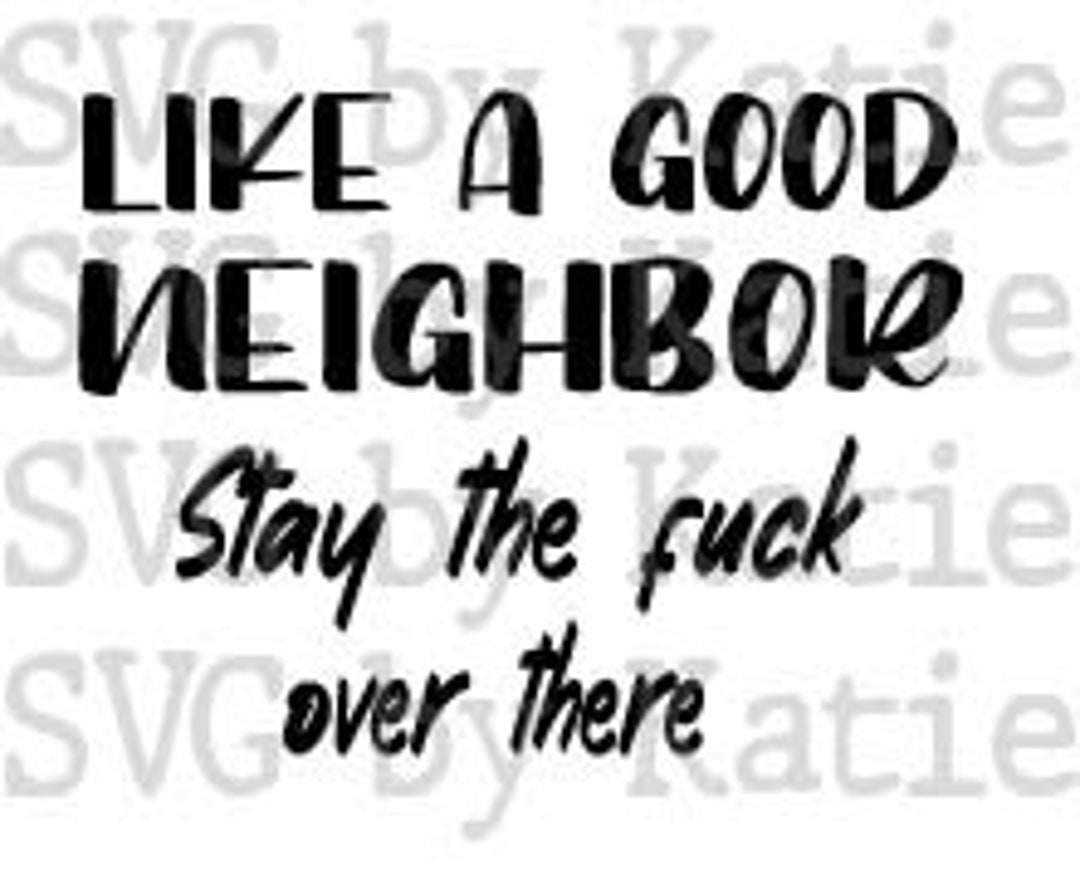 Neighbor Svg/png/jpg - Etsy