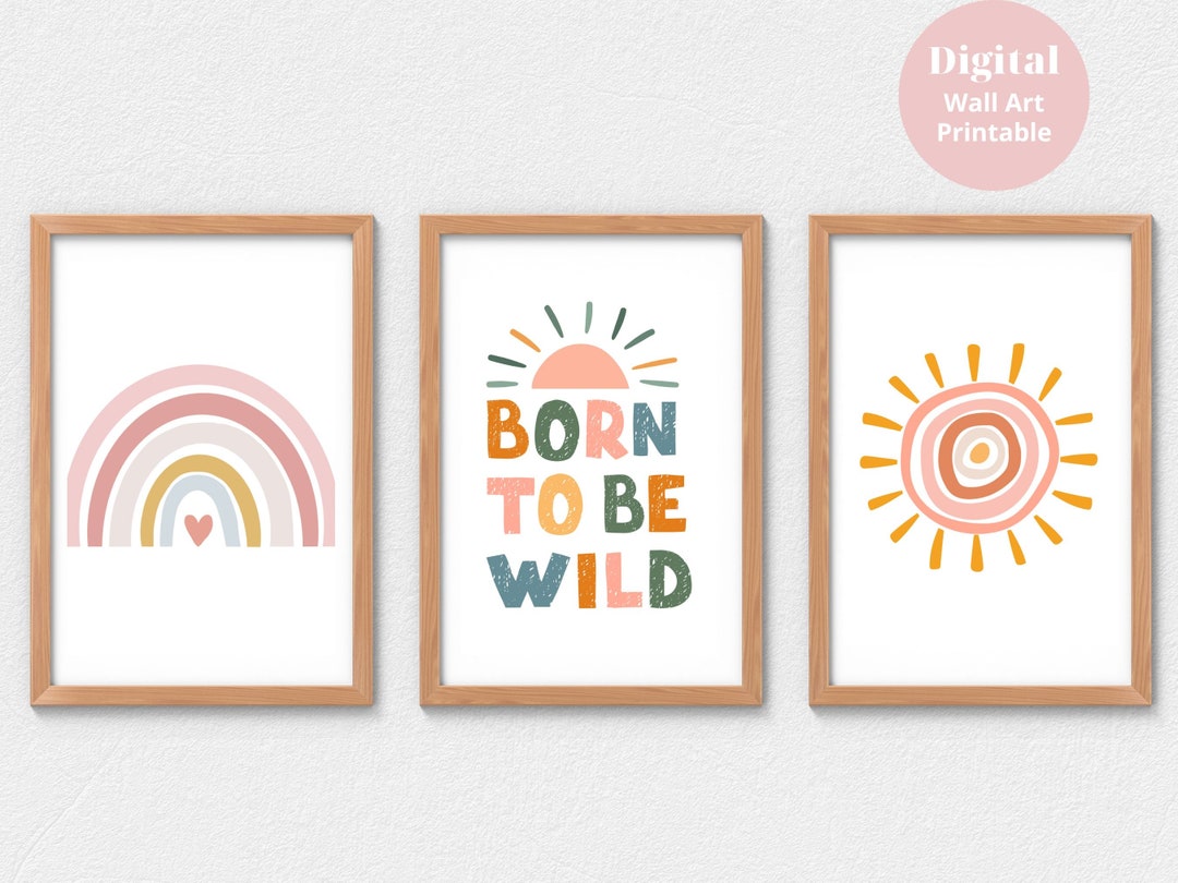 Set of 3 Print, Born to Be Wild ,boho Sun Wall Art, Boho Rainbow Art ...