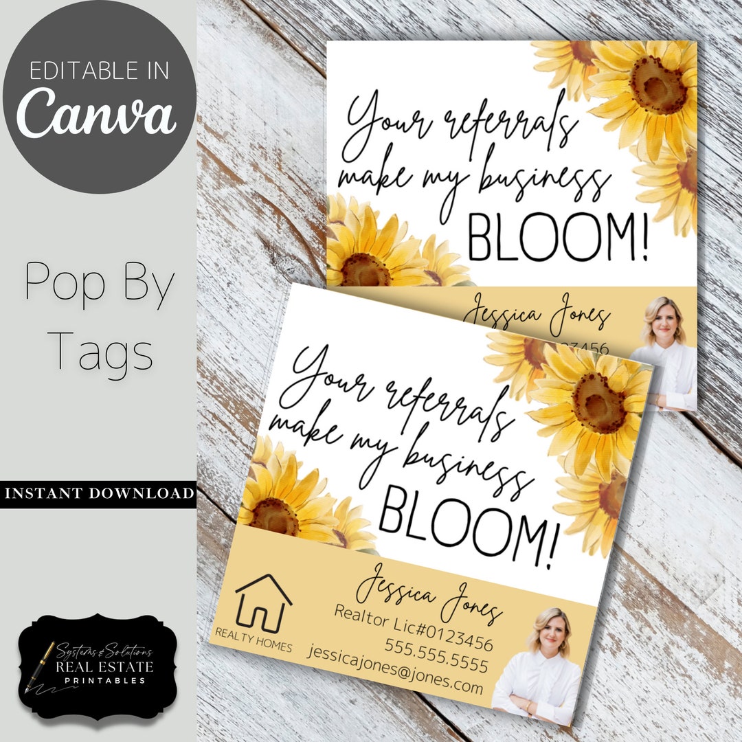 Your Referrals Make My Business Bloom Real Estate Pop by Tags ...