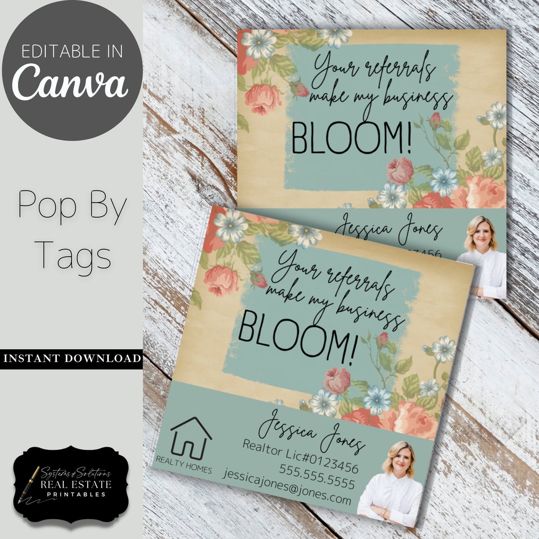 Your Referrals Make My Business Bloom Real Estate Pop by Tags ...