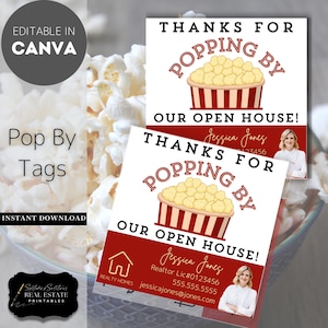 Thank You for Popping by Our Open House Realtor Pop by Tags | Editable ...