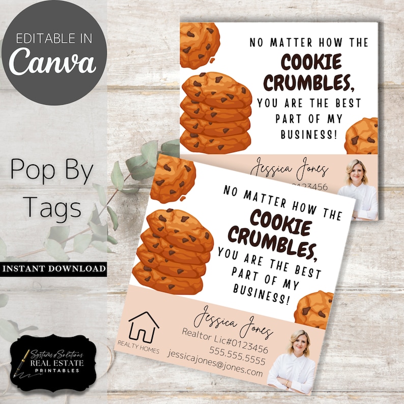 No Matter How the Cookie Crumbles You Are the Best Part of My Business ...