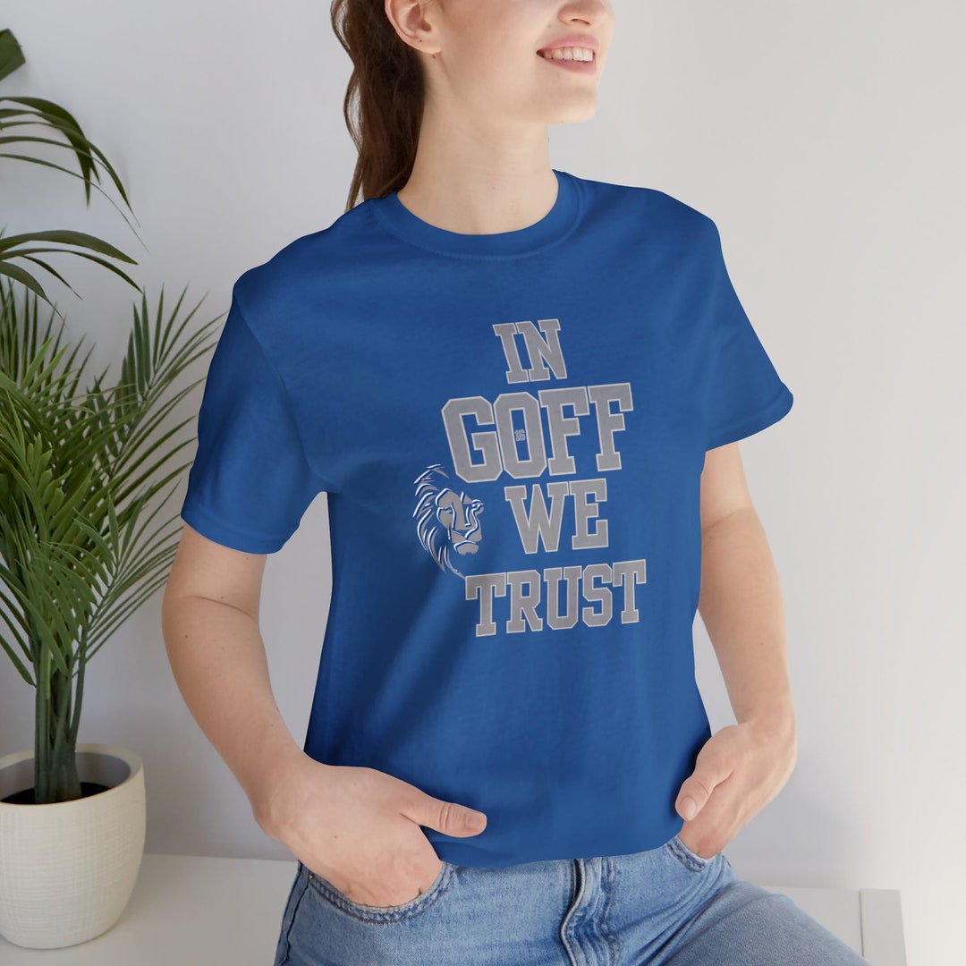 Detroit Lions in Goff We Trust Shirt | Jared Goff Shirt | Detroit Lions ...