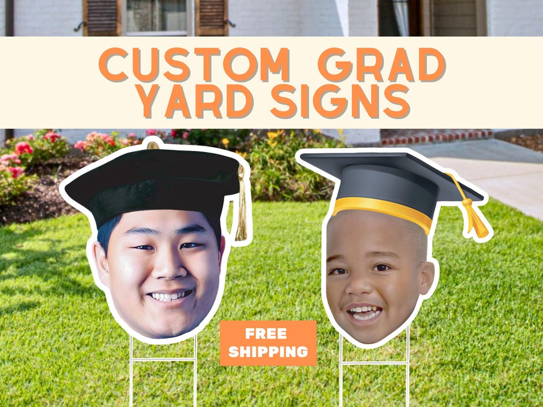 Custom Grad Face Yard Sign: Personalized Graduation Decor - Etsy