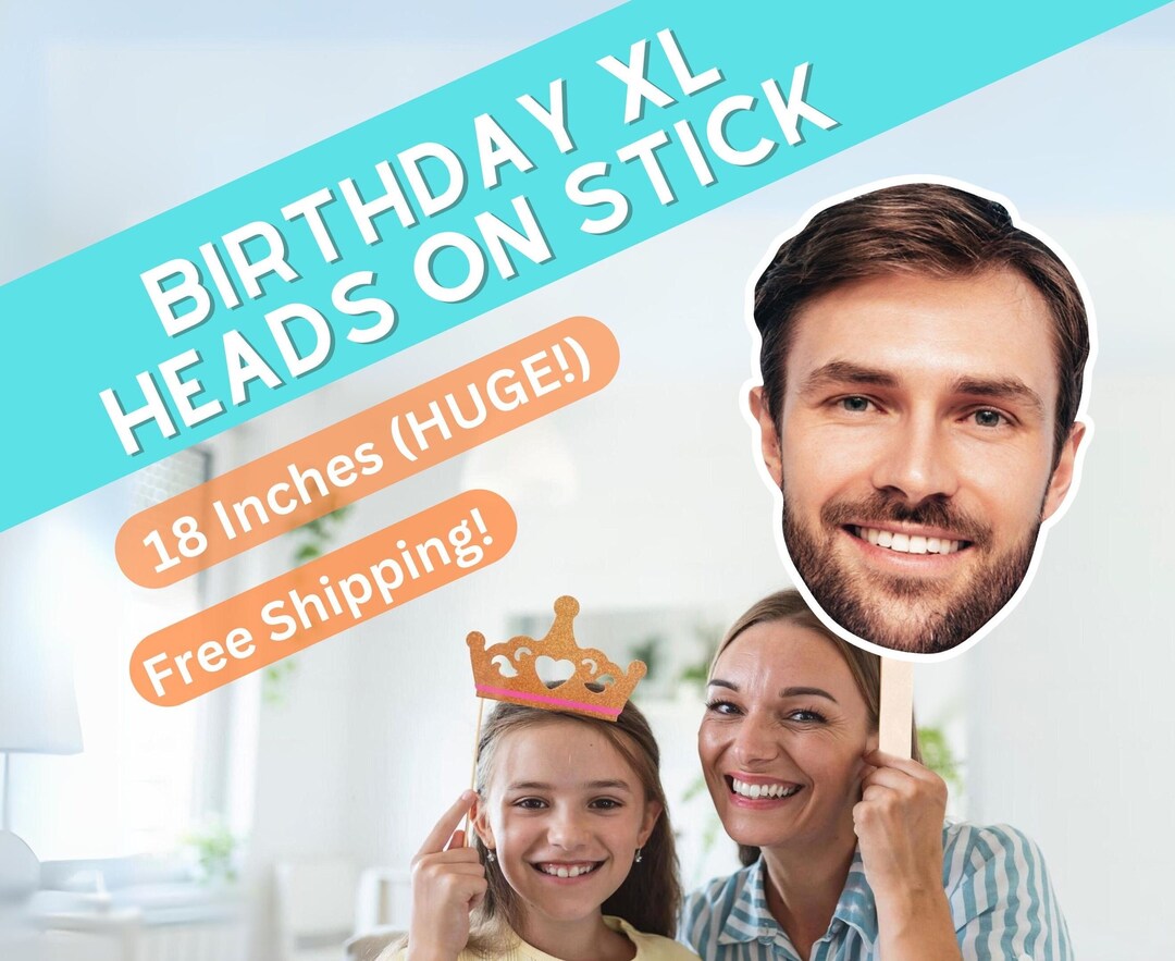 Custom 18" Heads on a Stick: Personalized Party Photo Booth Props - Etsy
