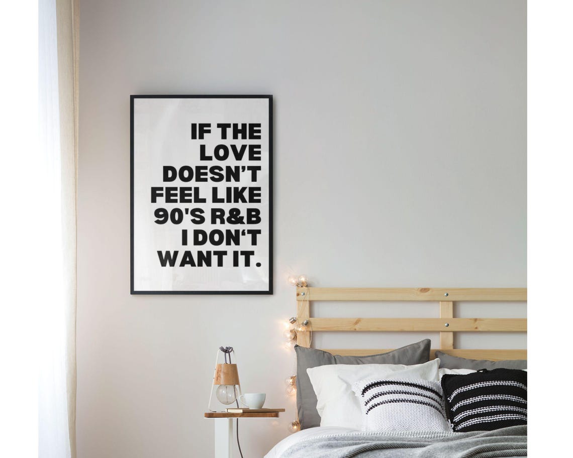 90s Rnb Art, Rnb Wall Art, Rnb Poster, 90s Wall Art, If Love Doesn't ...