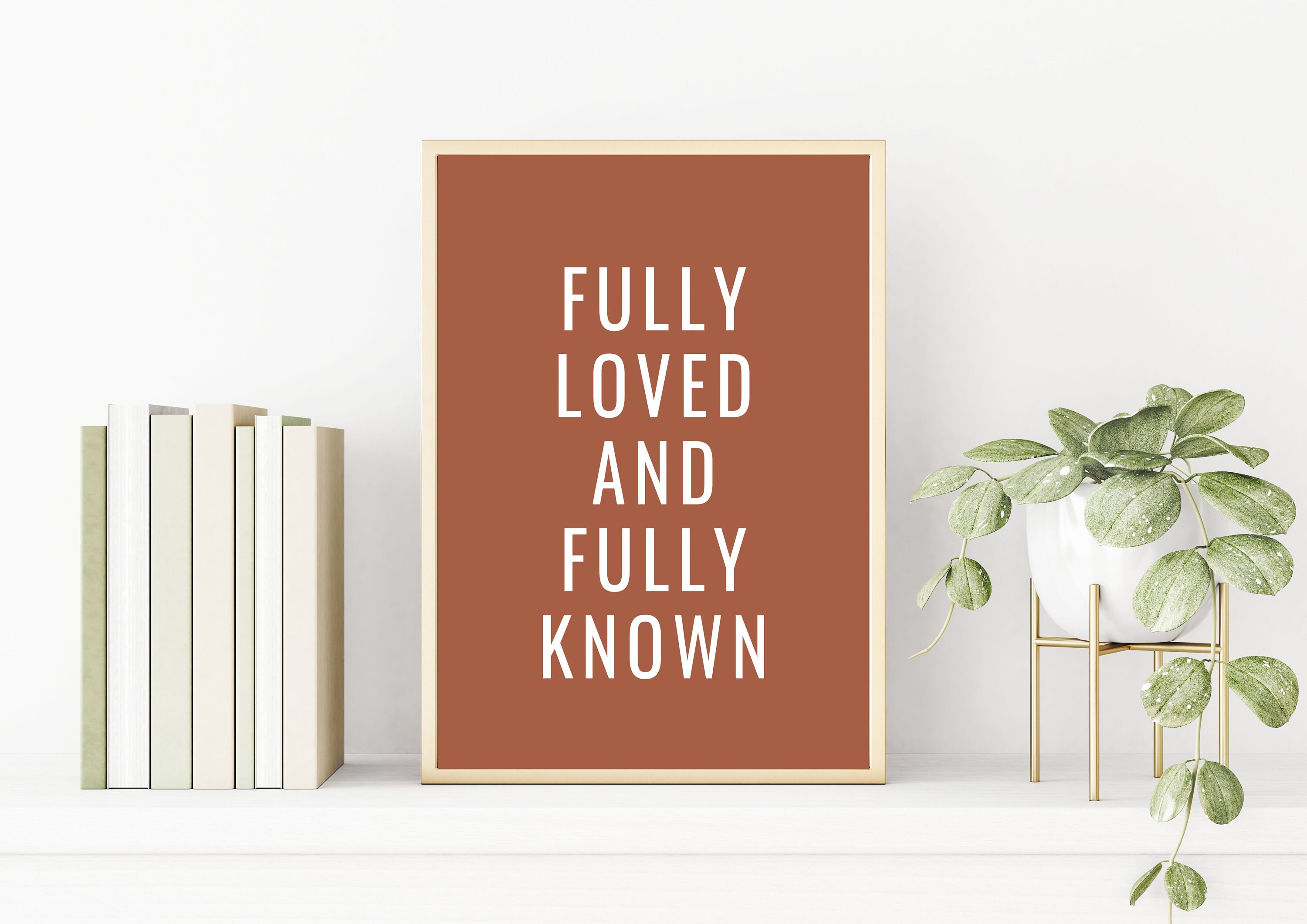 Fully Loved and Fully Known Digital Print - Etsy