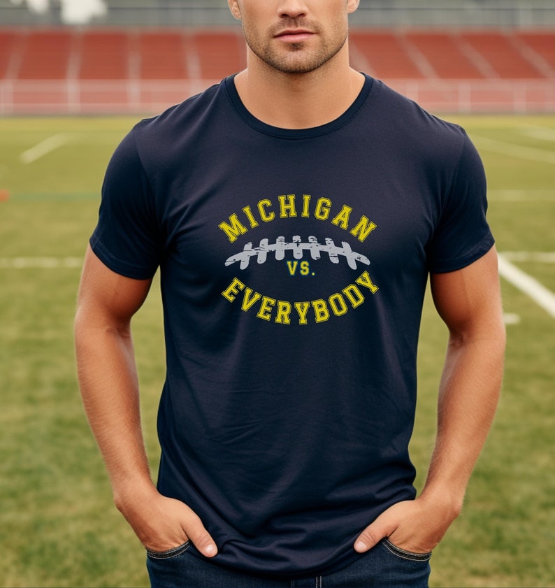 Michigan Vs Everybody T-shirt Wolverines Football Fan Gear - Etsy