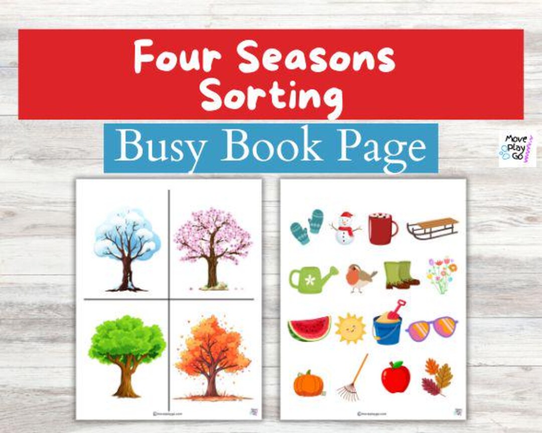 Four Seasons Sorting / Sorting Activities / Quiet Book / Preschool Busy ...