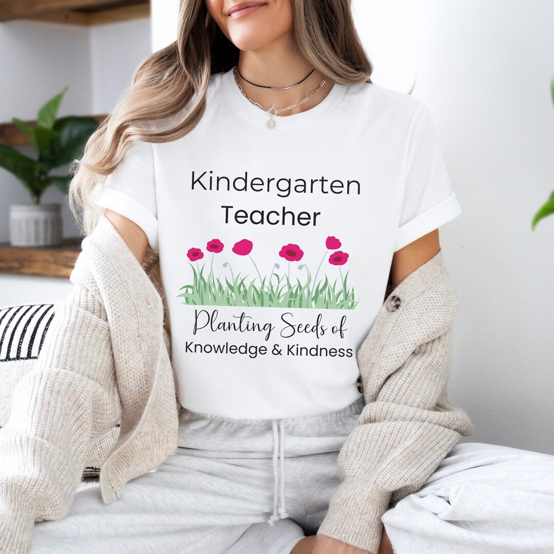 Kindergarten Teacher T Shirt Perfect Gift for Educators Back to School ...