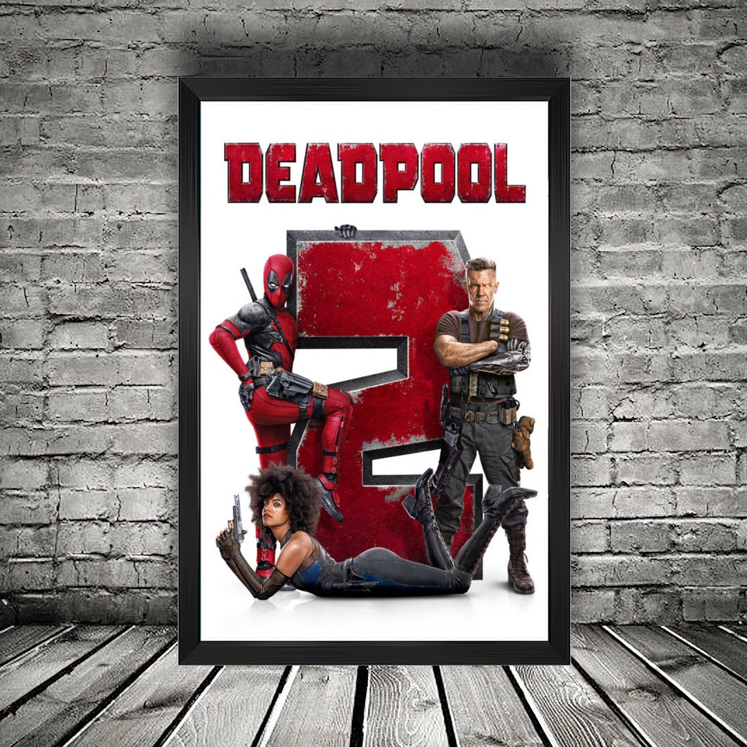 Deadpool 2 2018 Movie Posters Superhero Film Posters Cinema Posters ...