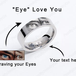 Personalized Human Eyes Ring for Women/men eye Love You, Engraved Your ...