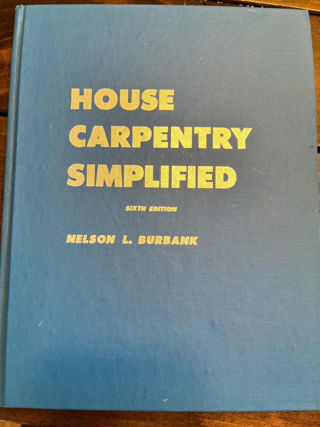 House Carpentry Simplified Sixth Edition by Nelson L Burbank - Etsy