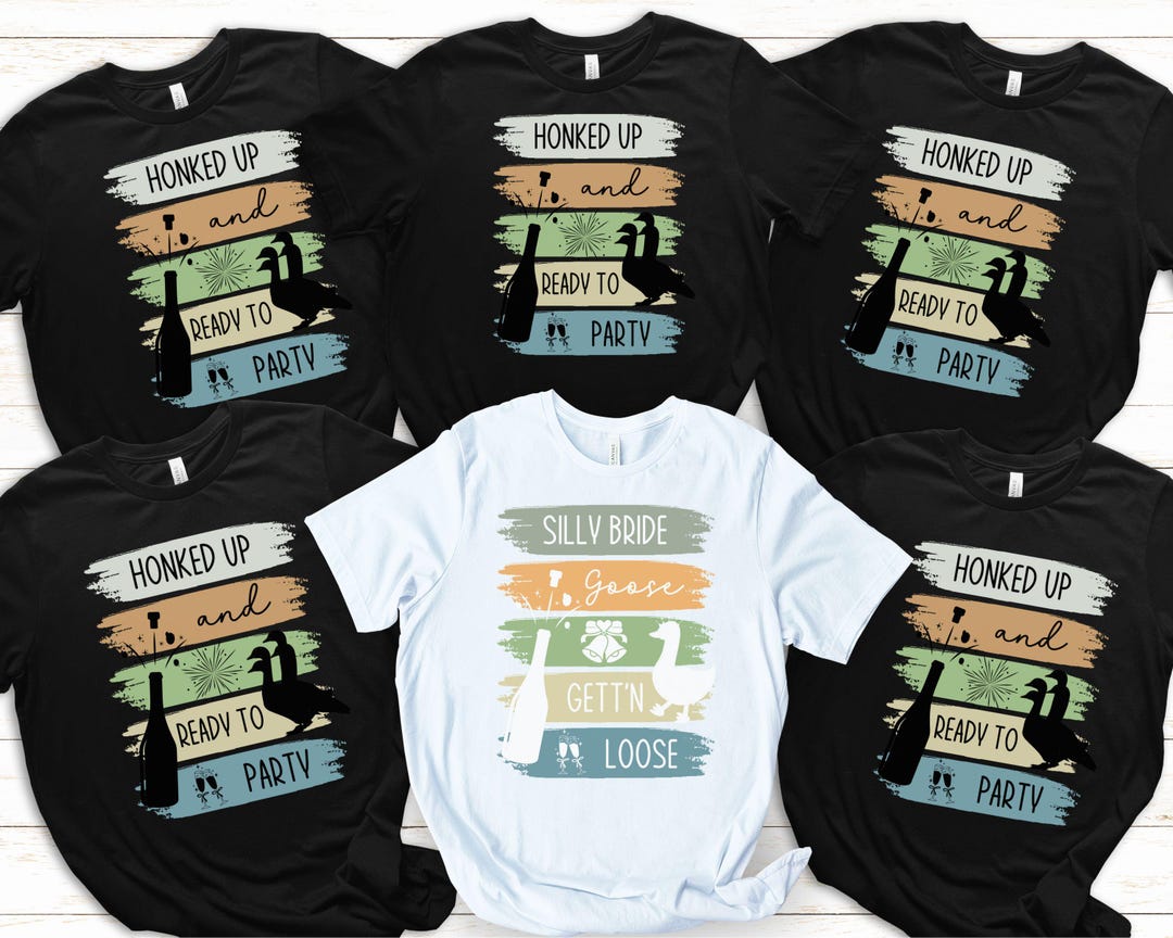 Funny Silly Bride Goose Bachelorette Shirts, Luxury Bachelorette Merch ...