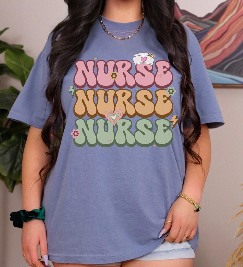 Retro Comfort Colors Nurse Shirt, Nurse Appreciation Week Gift, Groovy ...