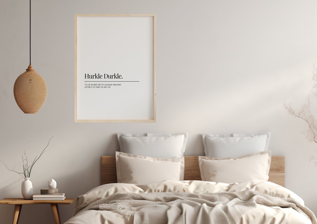 HURKLE DURKLE Poster, Bed Lounger Wall Art, Bed Rotting Poster, Stay in ...
