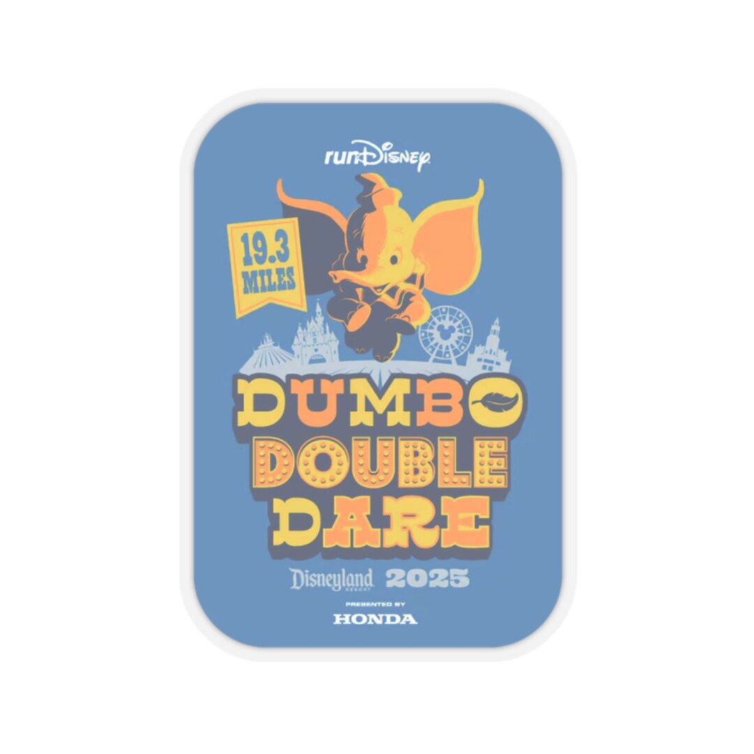 Dumbo Double Dare Disneyland Half Marathon Weekend Running Sticker ...