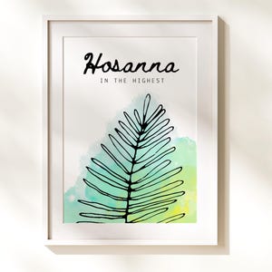 Hosanna in the Highest, Printable Easter Art, LDS Wall Art, Christian ...