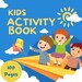 100 Pages Activity Book for Kids Activity Pages Children Activity Book ...