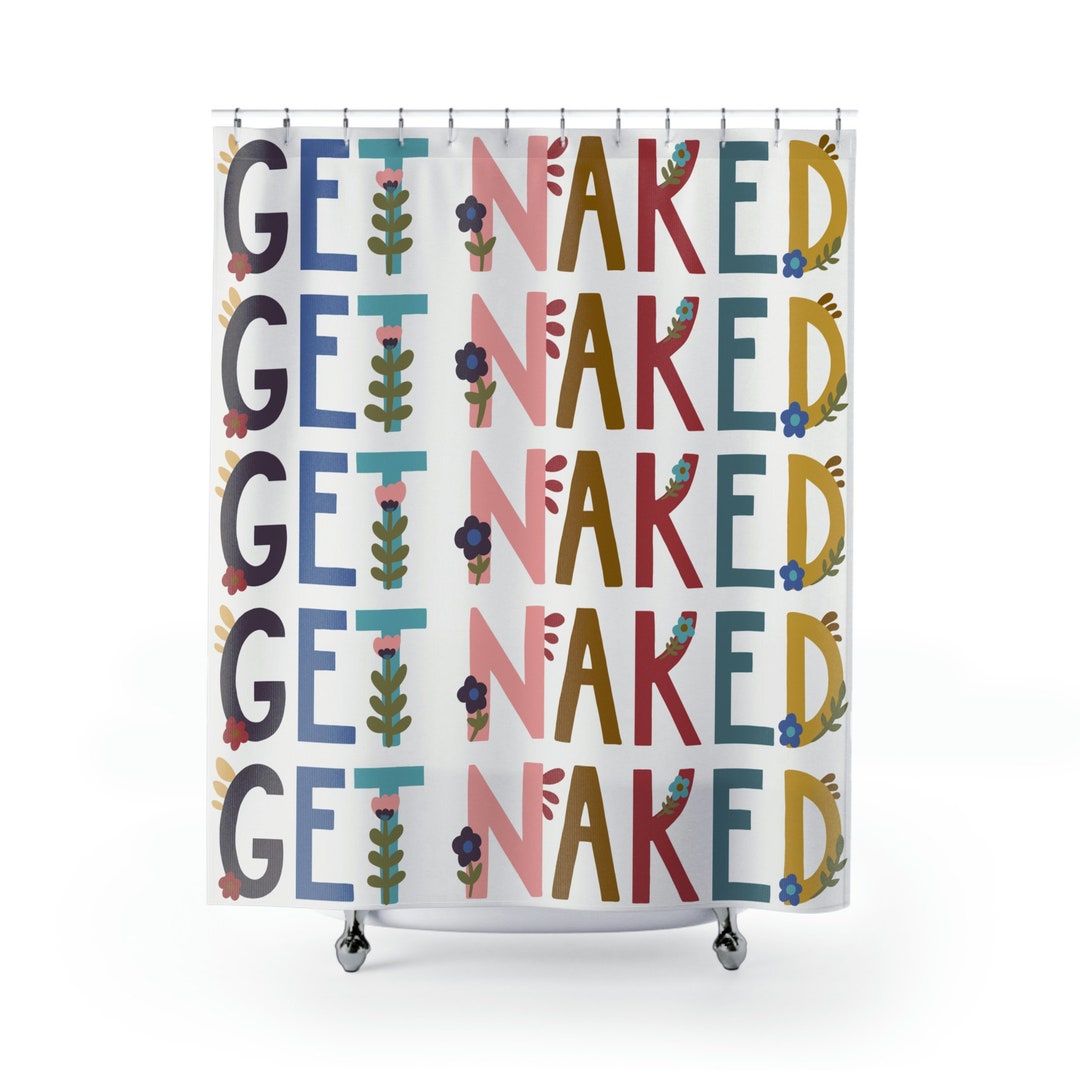 Get Naked Shower Curtain Retro Shower Curtain Funny Shower Curtain