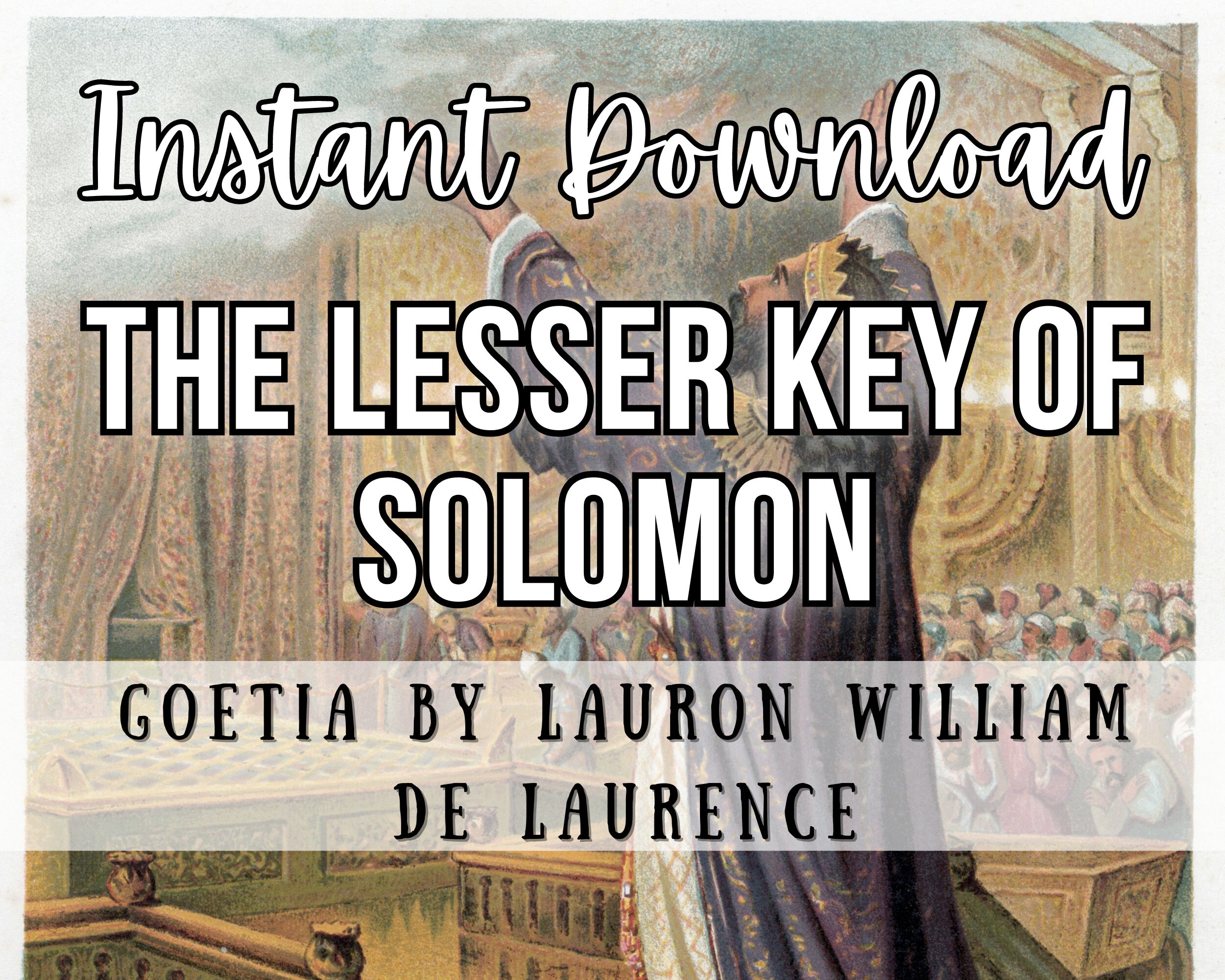 The Lesser Key of Solomon, Goetia by Lauron William De Laurence ...