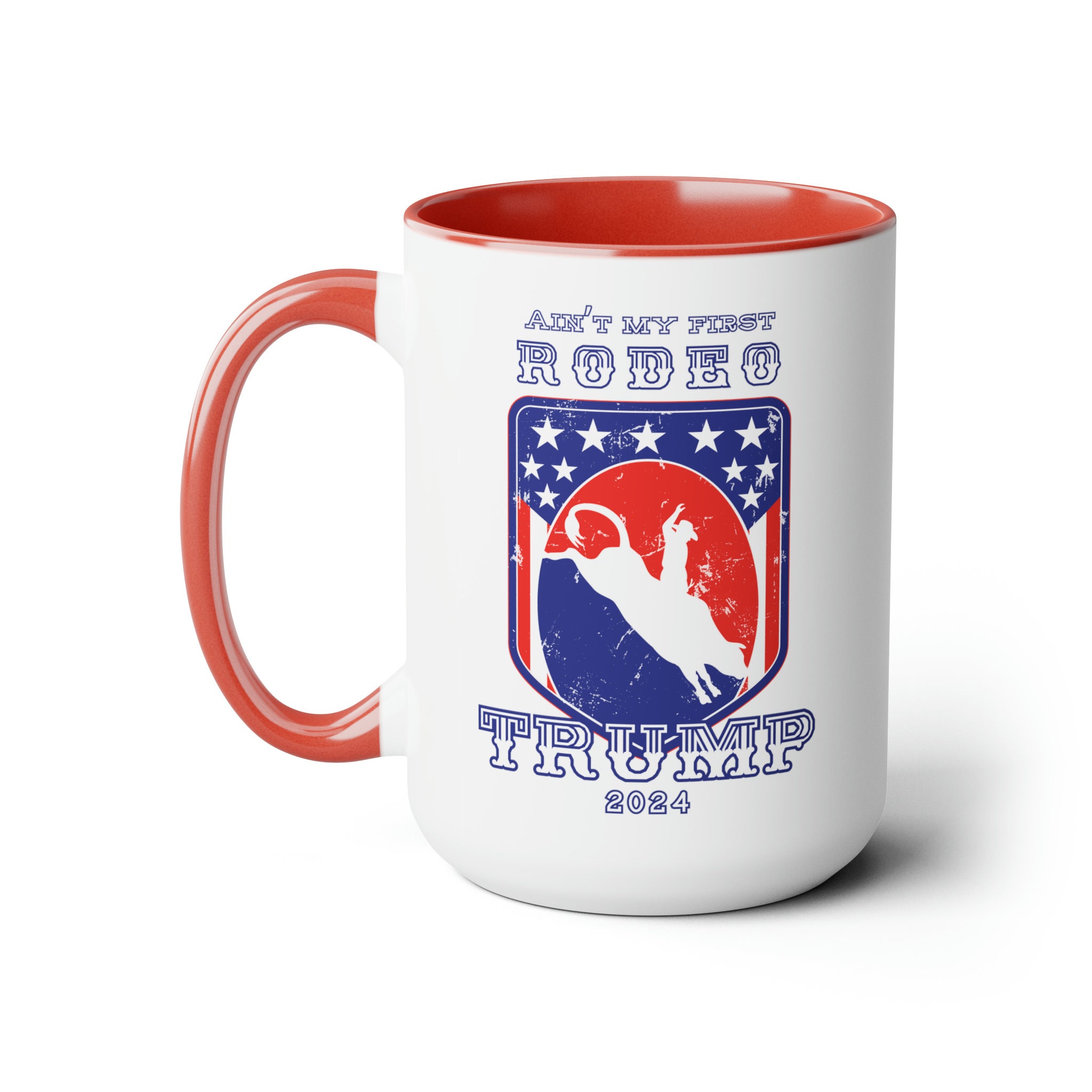 TRUMP 2024 Aint My First Rodeo Coffee Mug, 15oz - Etsy